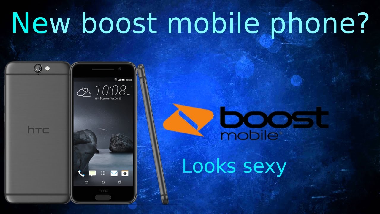 New Boost Mobile Phone HTC One A9? (HD) - YouTube