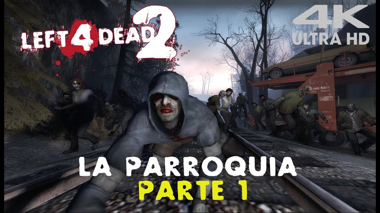 Un leftsito para variar | The parish parte 1 | Left 4 Dead 2 - YouTube