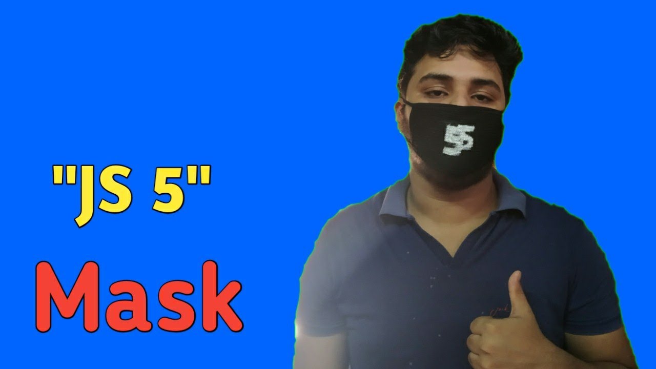 Making of "JS 5" Mask ll JS 5 Mask ll JS 5 - YouTube
