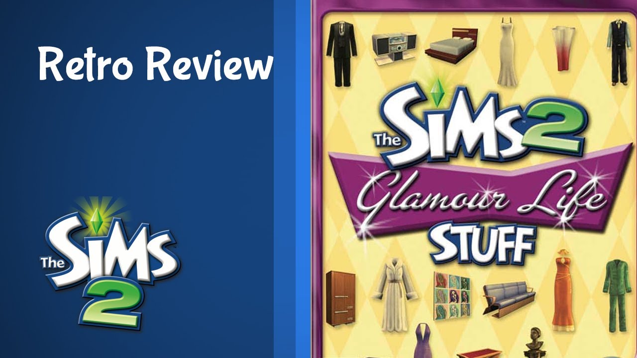 Retro Review: The Sims 2 Glamour Life Stuff Pack - YouTube