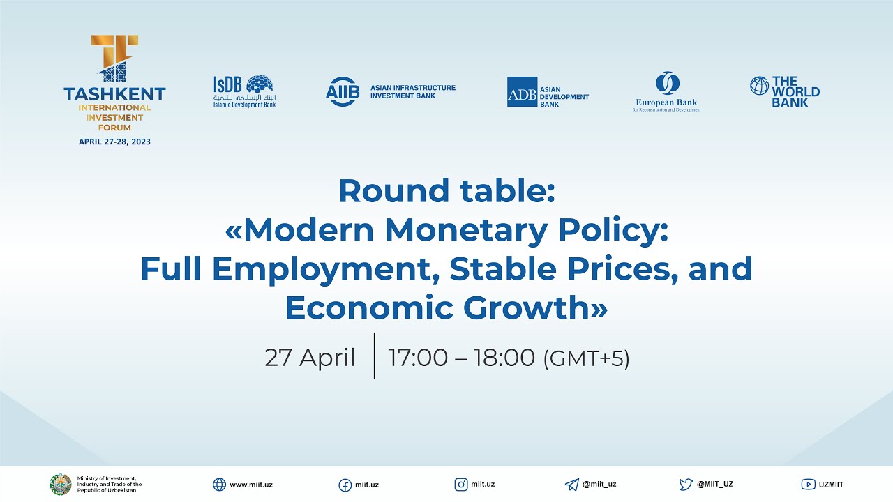 Round table: «Modern Monetary Policy: Full Employment, Stable Prices ...