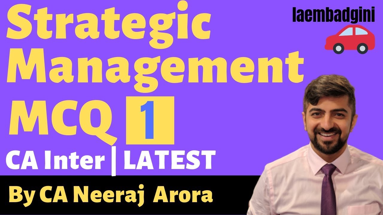 Strategic Management MCQs 01 ICAI Study Material | November 2019 ...