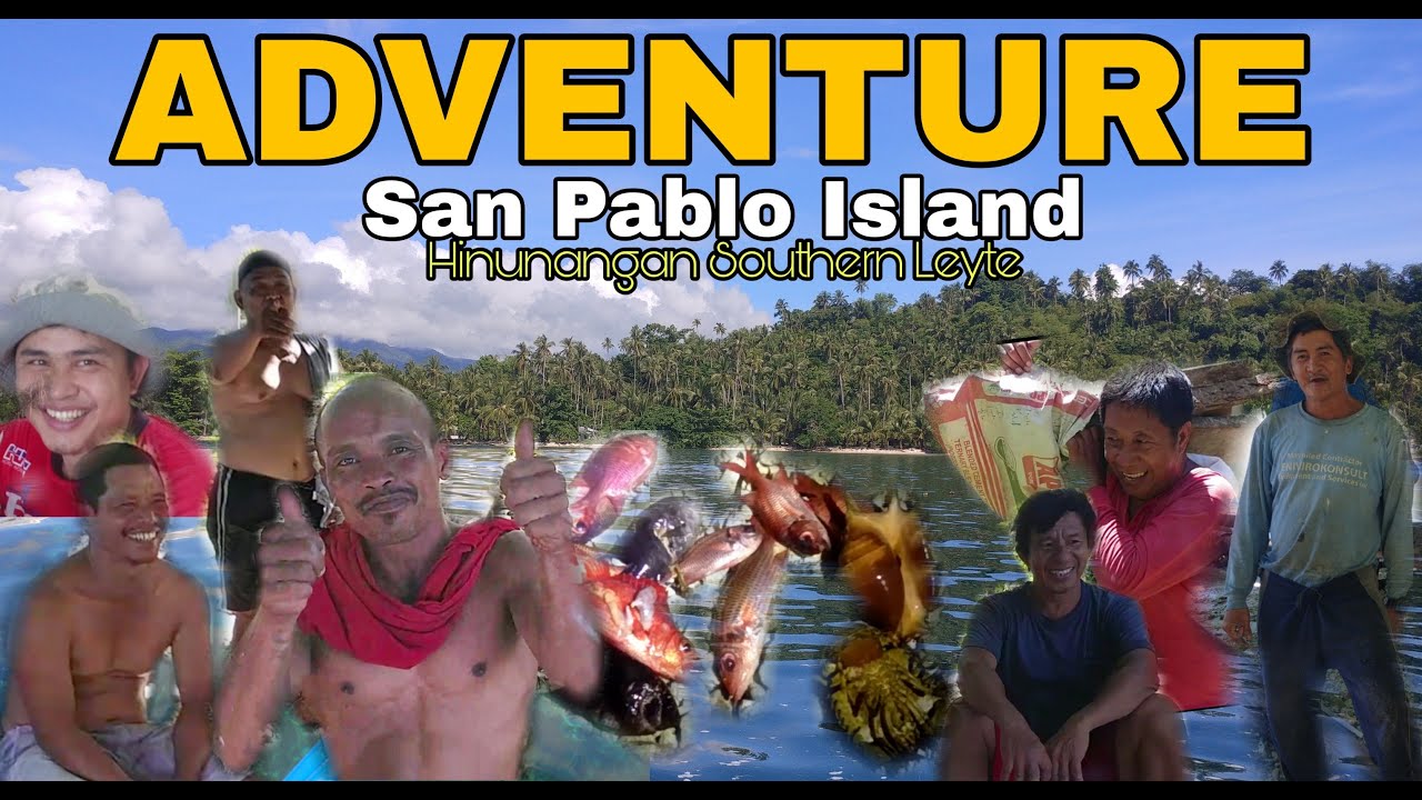 Adventure at San Pablo Island🌴🌊(Hinunangan Southern Leyte) - YouTube