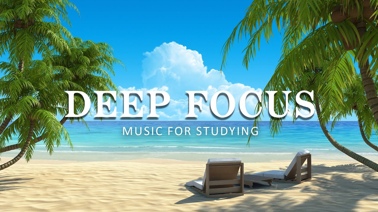 Ambient Study Music To Concentrate - Music for Studying, Concentration ...