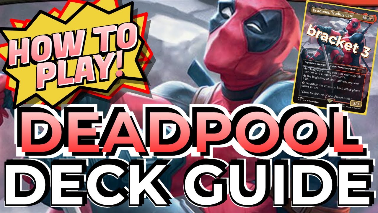 HOW TO PLAY DEADPOOL EDH DECK GUIDE TECH TUTORIAL Beginner MTG Trading ...