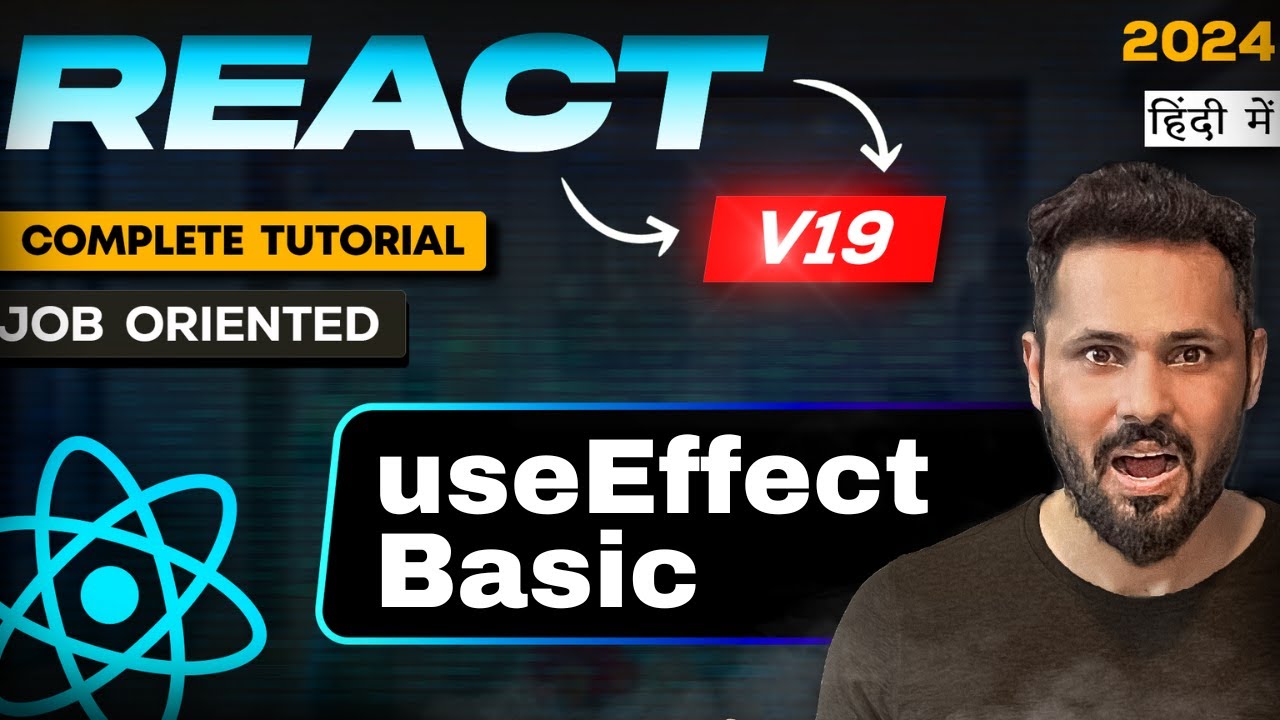 React Js 19 Tutorial In Hindi 28 Use Of Useeffect Hook In React Js Youtube