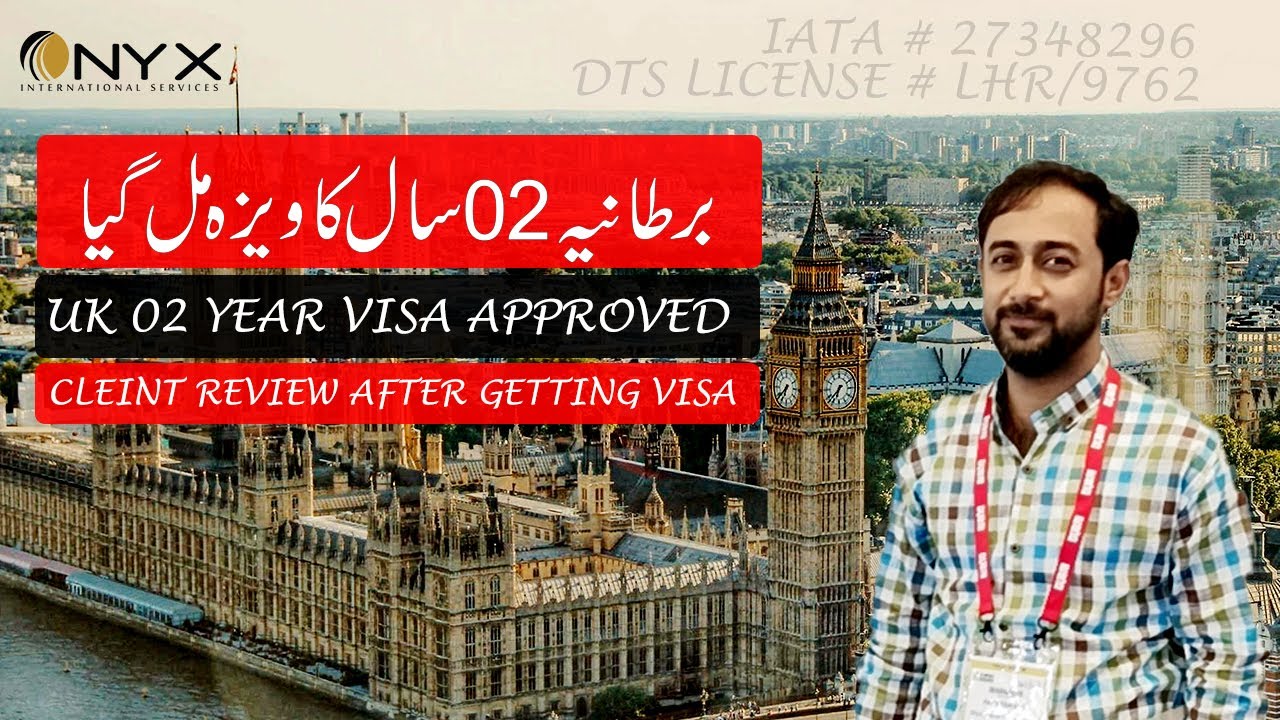 UK VISA APPROVED | 02 YEAR MULTIPLE VISA | CLIENT REVIEW - YouTube