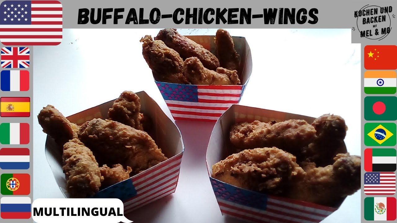 🍗 BUFFALO-CHICKEN-WINGS 🍗 lecker ️ amerikanisch 🌺 Mel & Mo´s Cooking ...