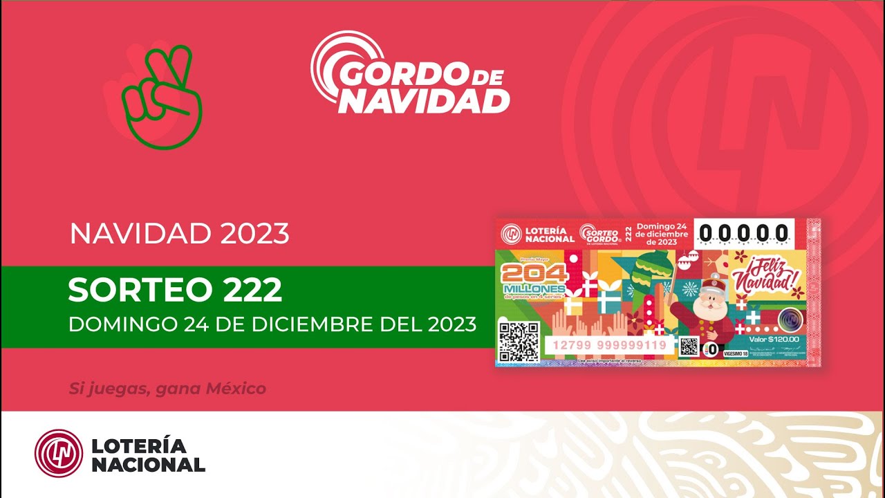 Sorteo Gordo de Lotería Nacional No. 222, "Celebrando la Navidad" - YouTube