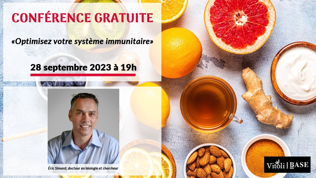 Optimisez votre système immunitaire avec Éric Simard, docteur en ...