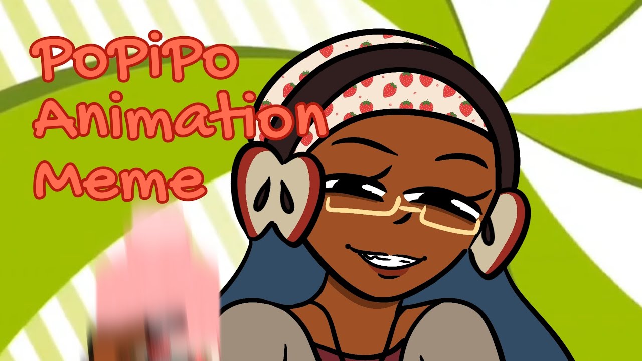 POPIPO 🫧 ⭐️ || Animation Meme - YouTube