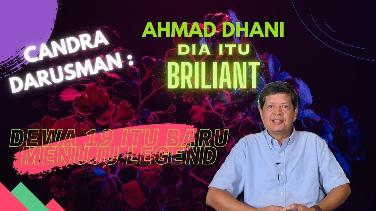 PENDAPAT MUSIKUS SENIOR CANDRA DARUSMAN SOAL AHMAD DHANI & DEWA 19 ...
