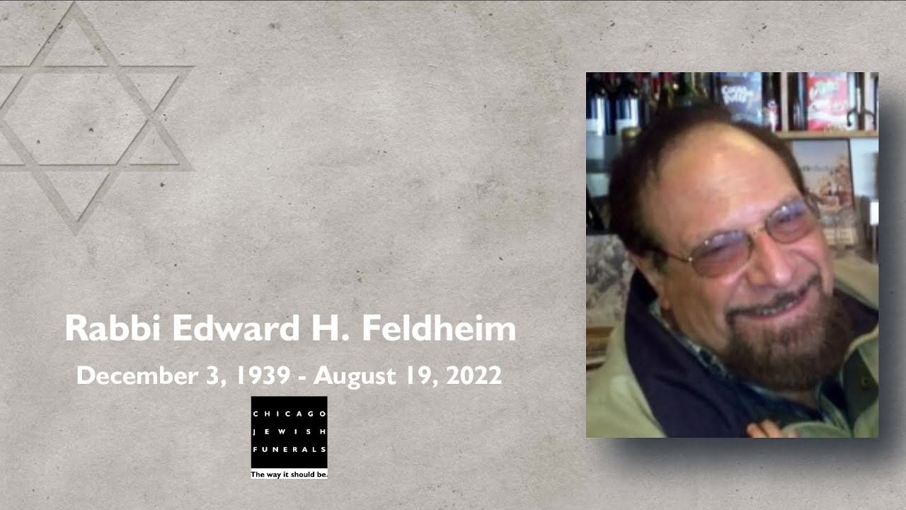 Rabbi Edward H. Feldheim - YouTube