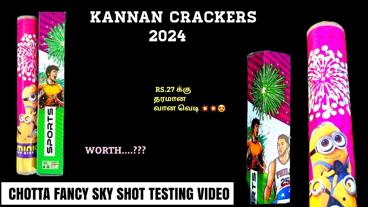 Kannan Crackers 2024 | 27 Rs. Chotta Fancy Testing Video - YouTube