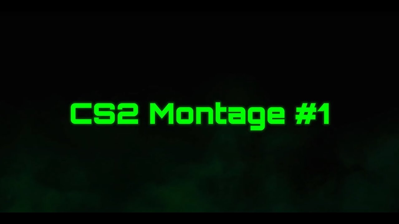 CS2 Montage #1 - YouTube