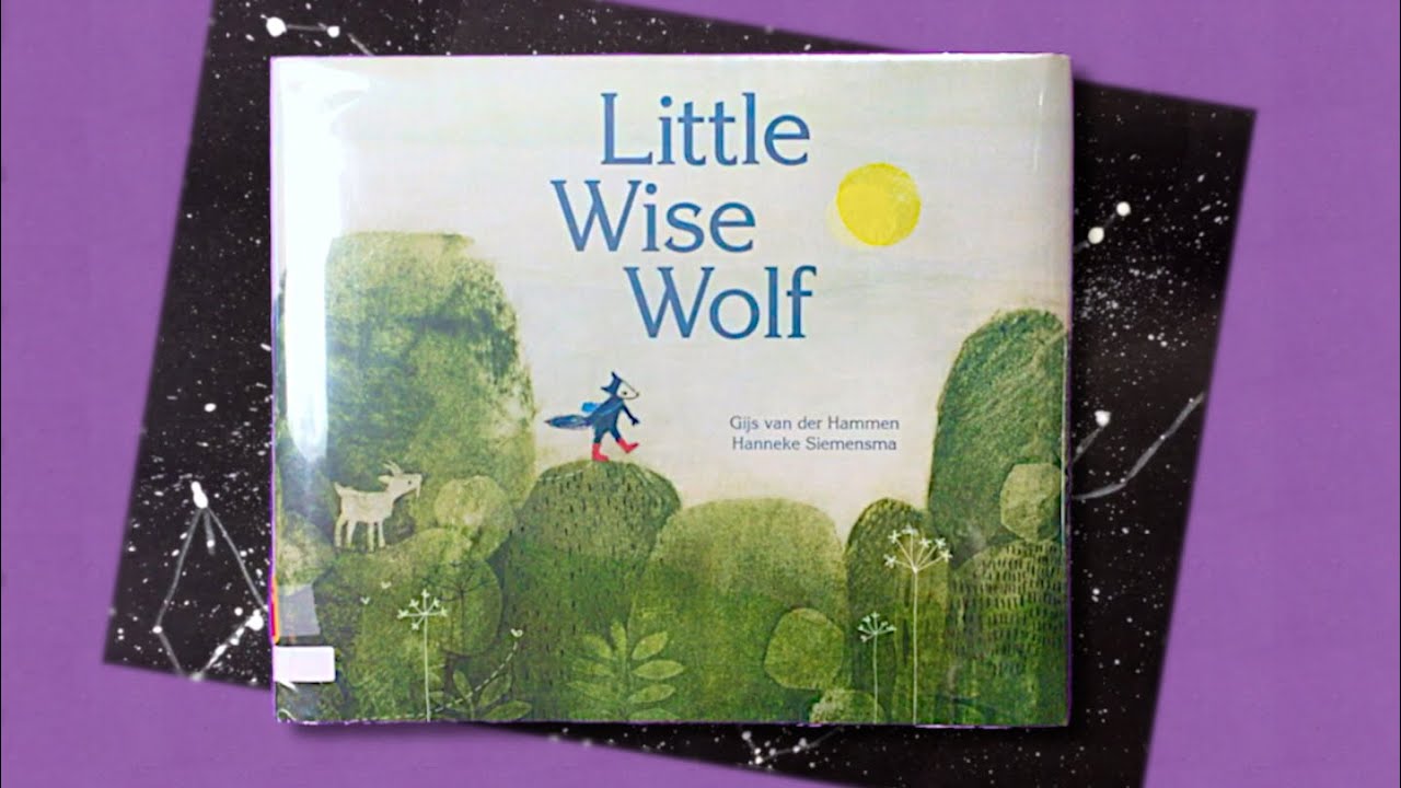 Storytime: Little Wise Wolf - YouTube