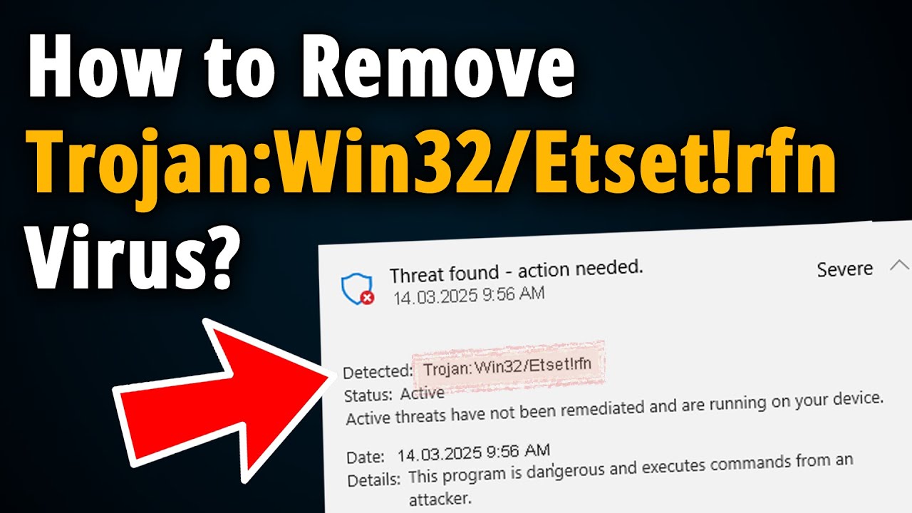 Trojan:Win32/Etset!rfn Threat! - YouTube