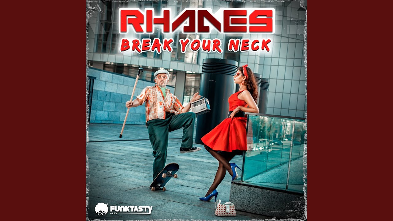 Break Your Neck - YouTube