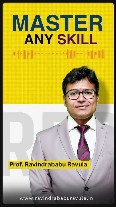 Master any skill | Prof. Ravindrababu Ravula - YouTube