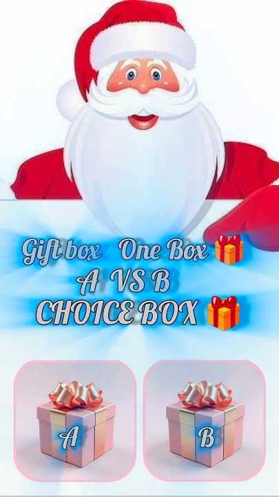 Like and subscribe karo comment A VS B CHOICEBOX LIKE SUBSCRIBE for me - YouTube