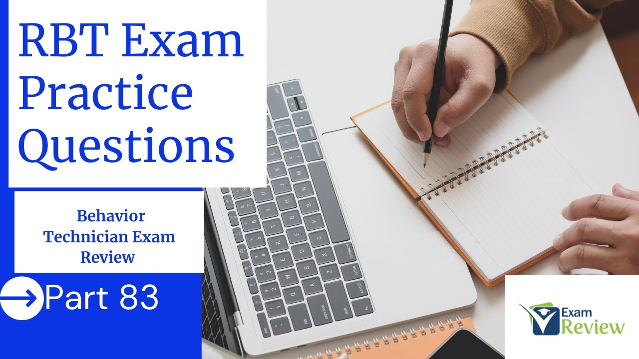 RBT® Practice Questions | Registered Behavior Technician® (RBT®) Review ...