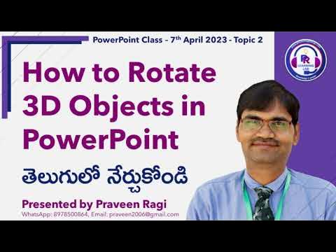 PowerPoint Class -7th April 2023 -Topic 2: How to Rotate 3D Objects in PowerPoint - Learn in ...