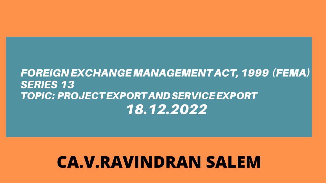 project-exports-and-service-exports-as-per-foreign-exchange-management