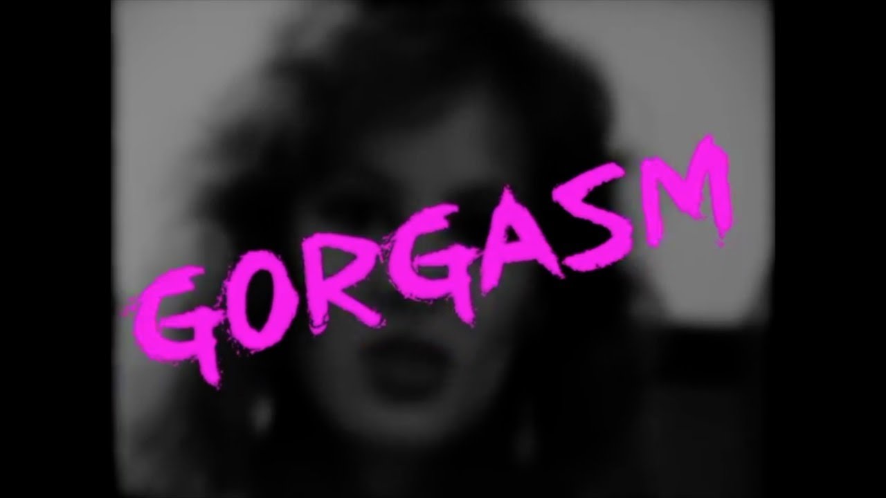 GORGASM (1990) Trailer [#gorgasm #gorgasmtrailer] - YouTube