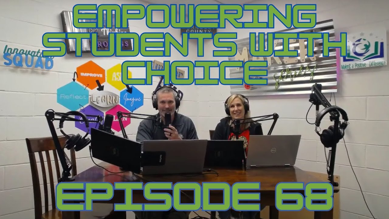 68 Empowering Students with Choice - YouTube