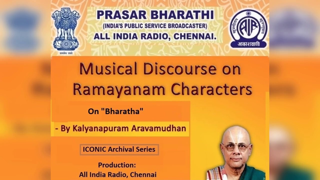 4. Bharatha - Musical Discourse on Ramayanam Characters by Kalyanapuram ...