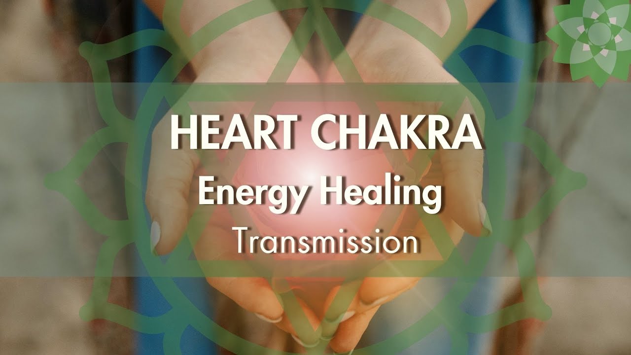 💗 Heart Chakra Energy Healing Transmission 💗 - YouTube