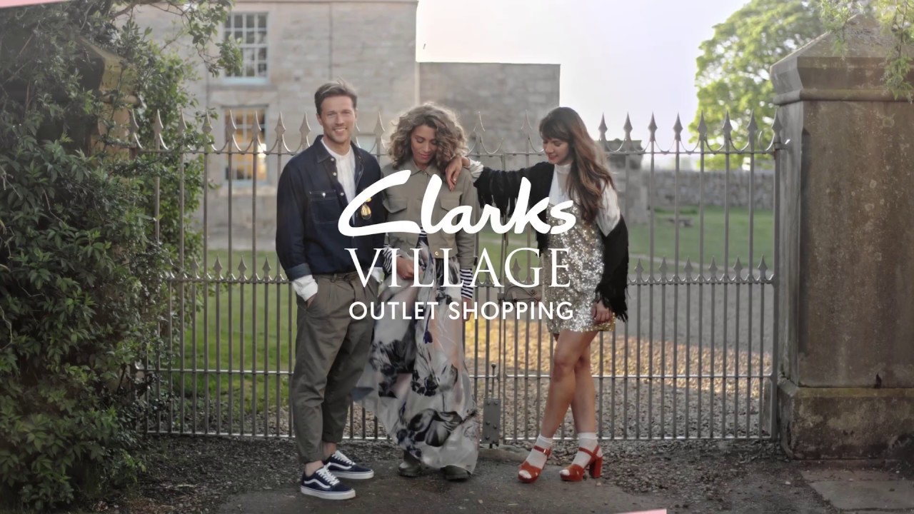 Clarks Village Summer 2019 TV Ad 2 - YouTube