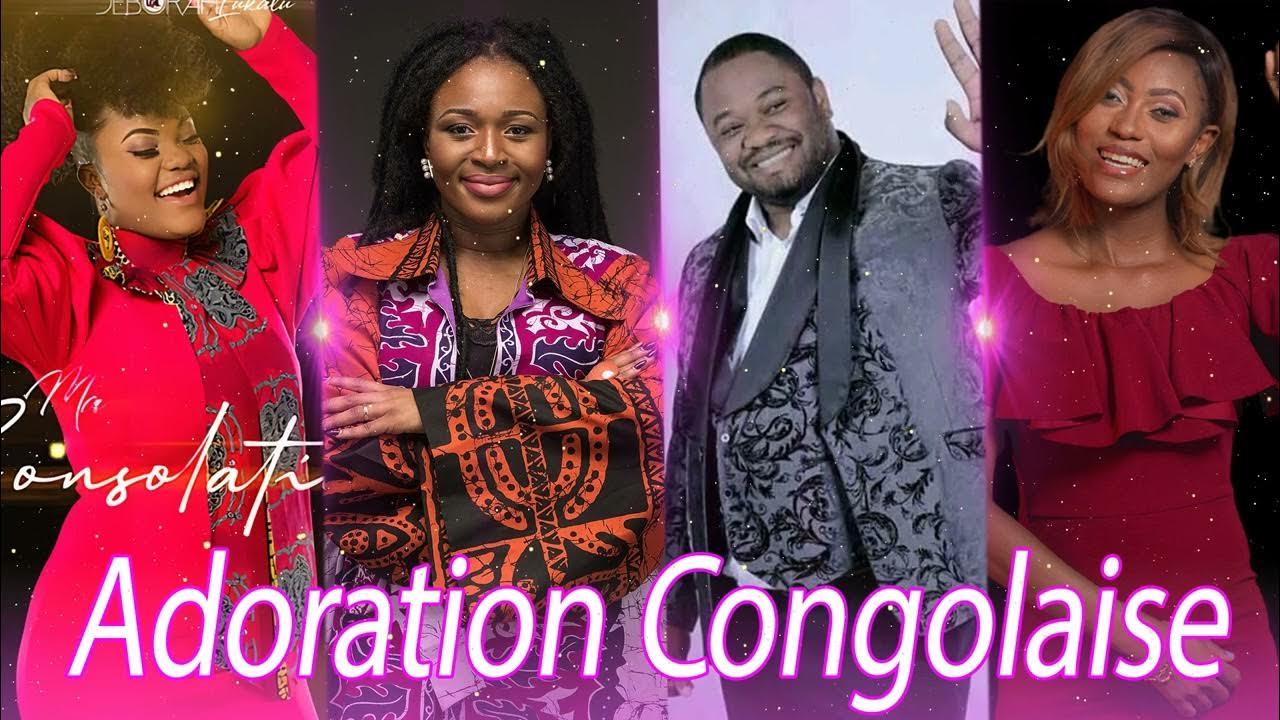 Adoration Congolaise 2023 - Adoration Et Louange Chretienne - Moise Mbiye,Faveur Mukoko,Rosny ...