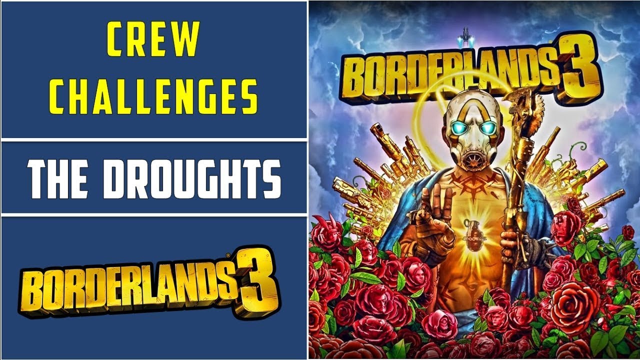 The Droughts: All Challenges Locations | Borderlands 3 - YouTube