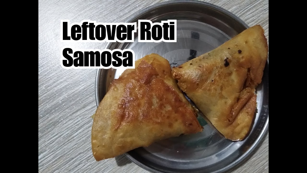 Leftover Roti Samosa I Breakfast Snack - YouTube