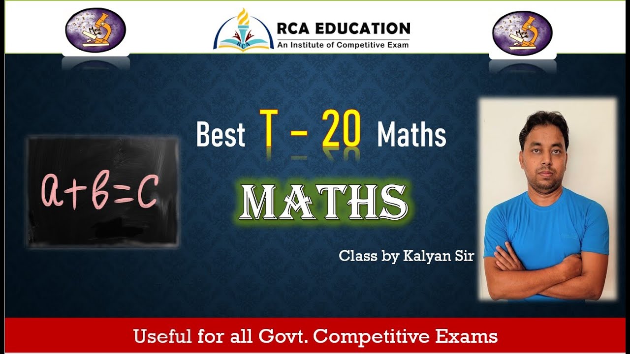 Best T-20 Maths Class by Kalyan Sir | Top 20 Math Questions with tricks | RCA Education - YouTube