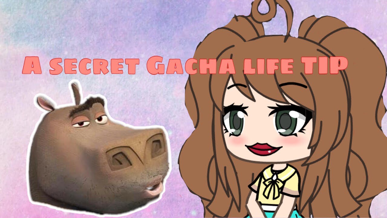 ||A secret Gacha life tip||not real|| - YouTube