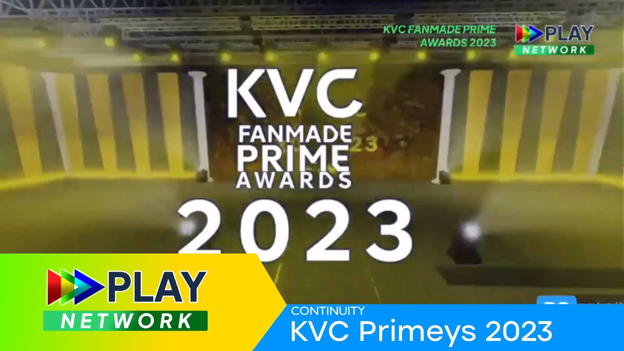 PLAY Network - Continuity to KVC Fanmade Prime Awards 2023 (Feb. 13 ...