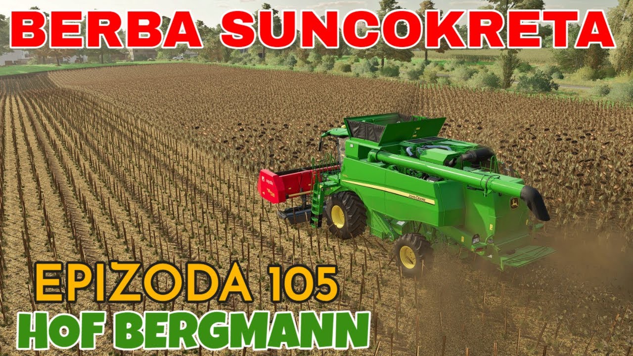 BERBA SUNCOKRETA (1. DEO) - HOF BERGMANN MAPA - EPIZODA 105 - YouTube