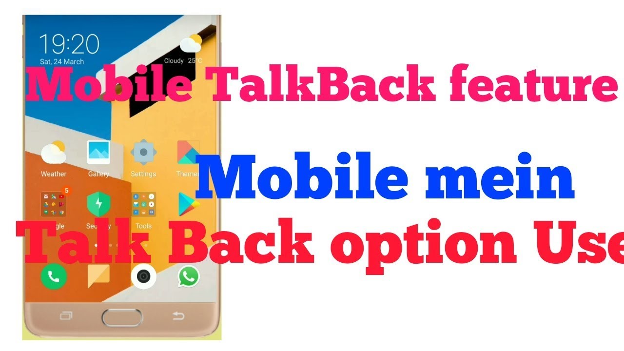 Talk back option of mobile. Mobile mein talk back setting Kya hai - YouTube