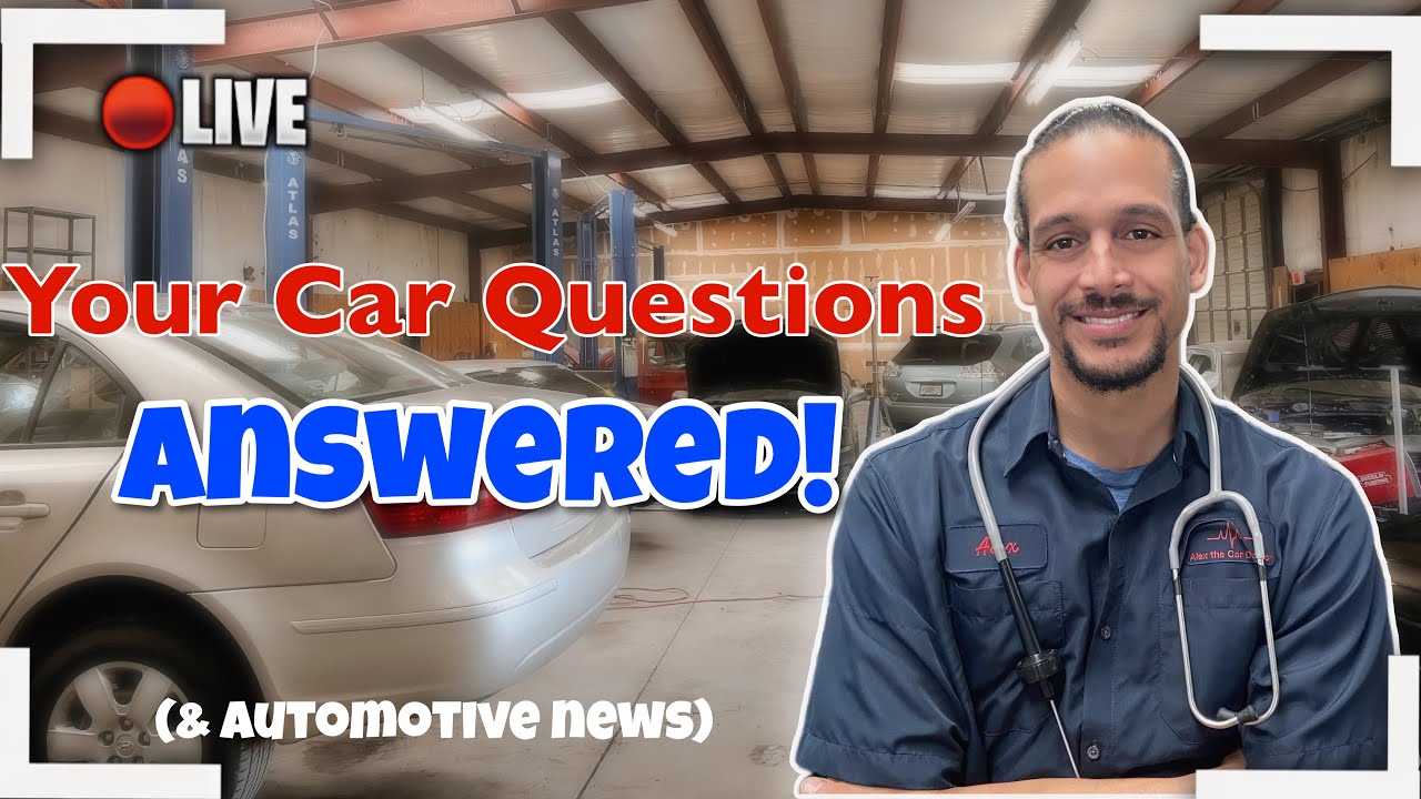 Your Car Questions Answered with Alex The Car Doctor - YouTube