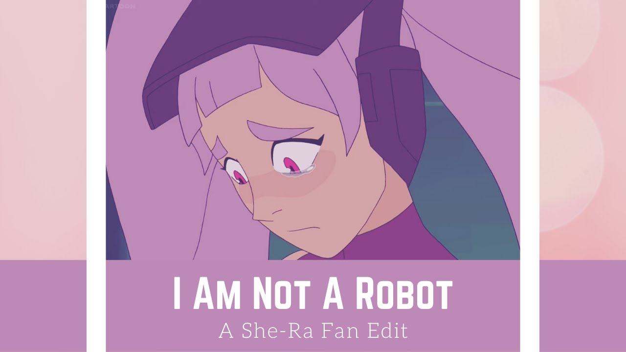 Entrapta is not a Robot | She-Ra AMV - YouTube