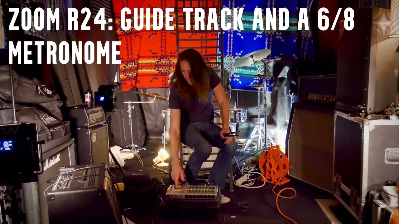 Zoom R24: Recording a Guide Track + Using 4/4 Metronome for 6/8 Time ...