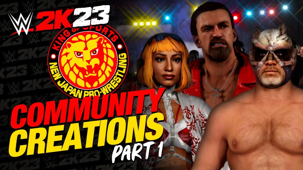WWE 2K23 NJPW COMMUNITY CREATIONS SHOWCASE PART 1 - NEW JAPAN PRO ...