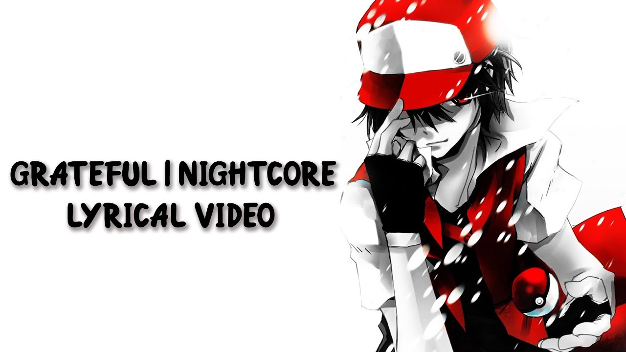 Nightcore | NEFFEX | Grateful | Lyrical Video - YouTube