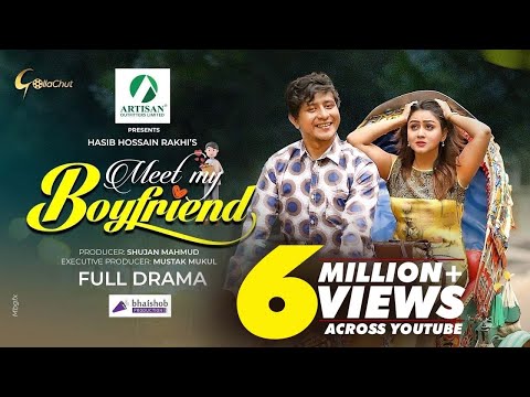 MEET MY BOYFRIEND | Shamim Hasan Sarkar | Nishat Priom | Bangla Natok 2022