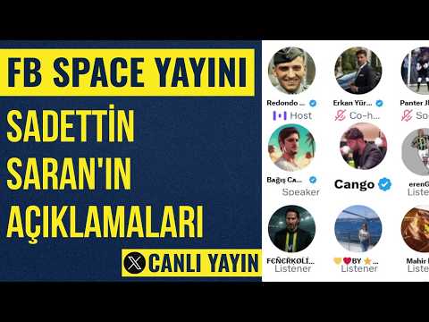 Sadettin Saran'ın Açıklamaları | Akşam Fenerbahçe Gündemi | Fenerbahçe Space Odası