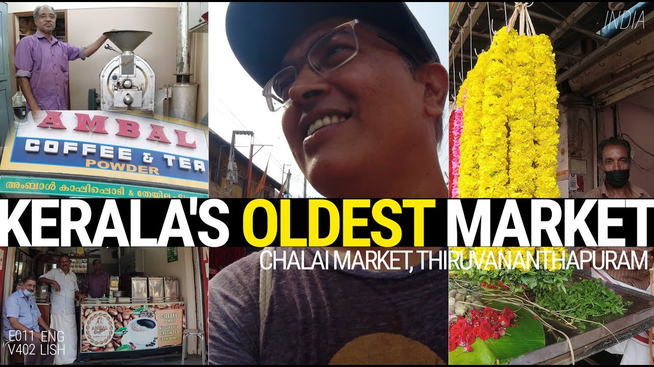 CHALAI MARKET - KERALA's OLDEST MARKET | TRIVANDRUM - DAY 05 | KERALA ...