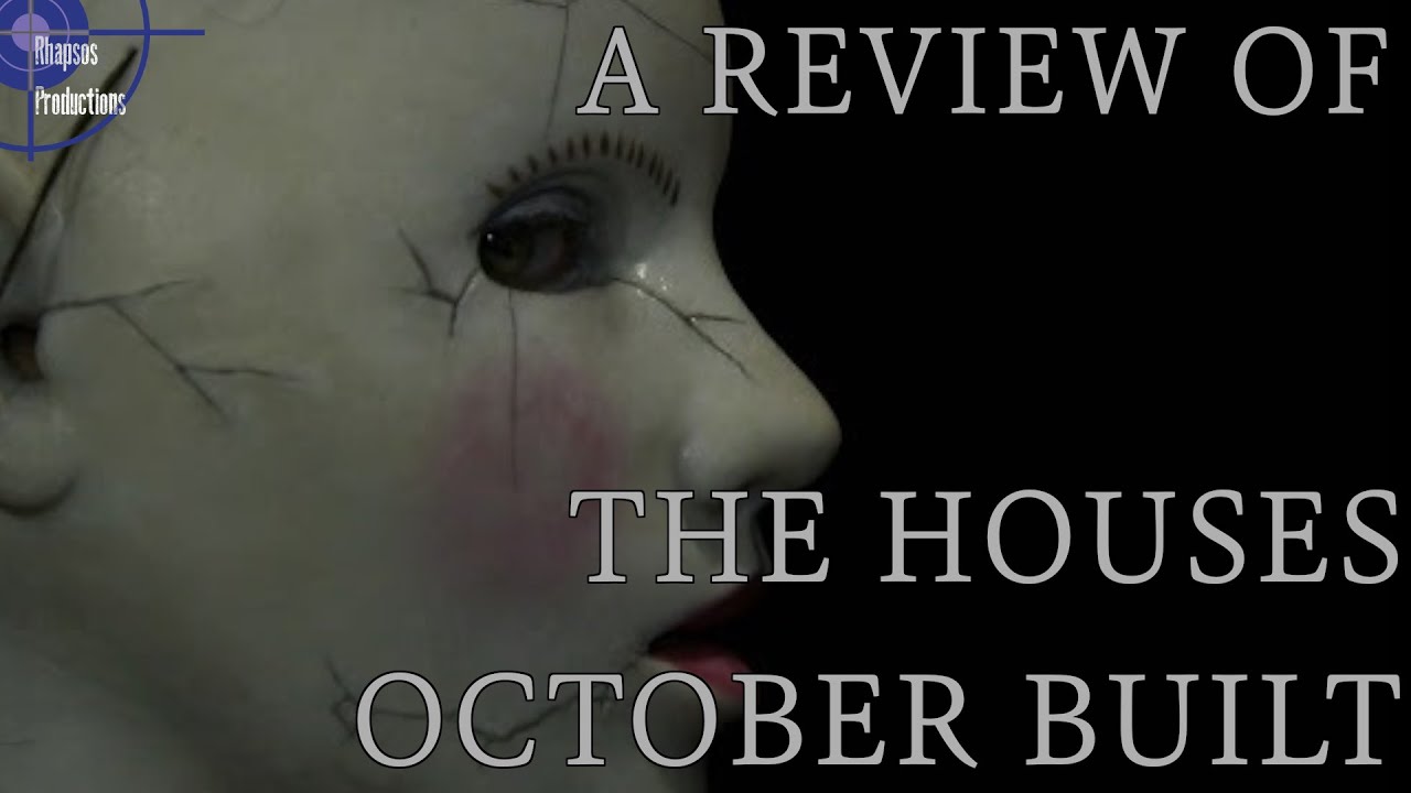 The Houses October Built Review - Found Footage 4 - YouTube