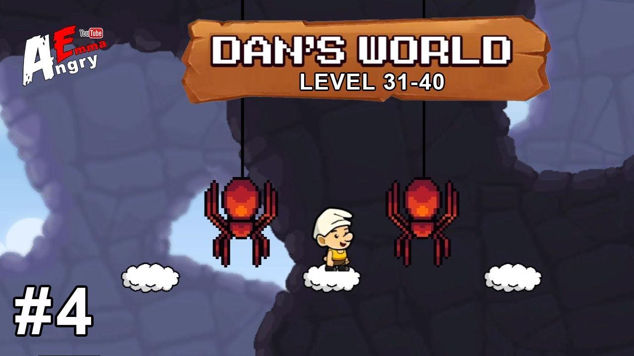 Dan's adventure into the land (Dan's World) - Gameplay #4 Level 31-40 ...